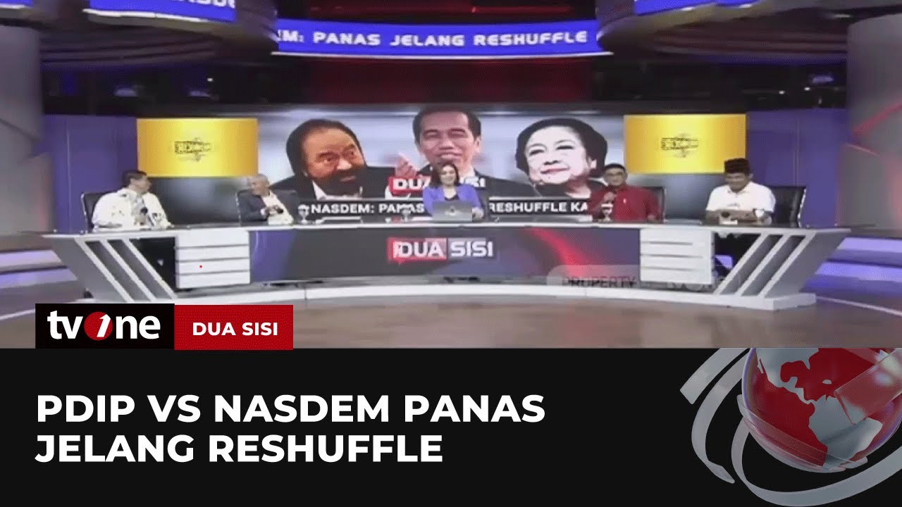[FULL] PDIP vs NasDem Panas Jelang Reshuffle Kabinet | Dua Sisi tvOne ...