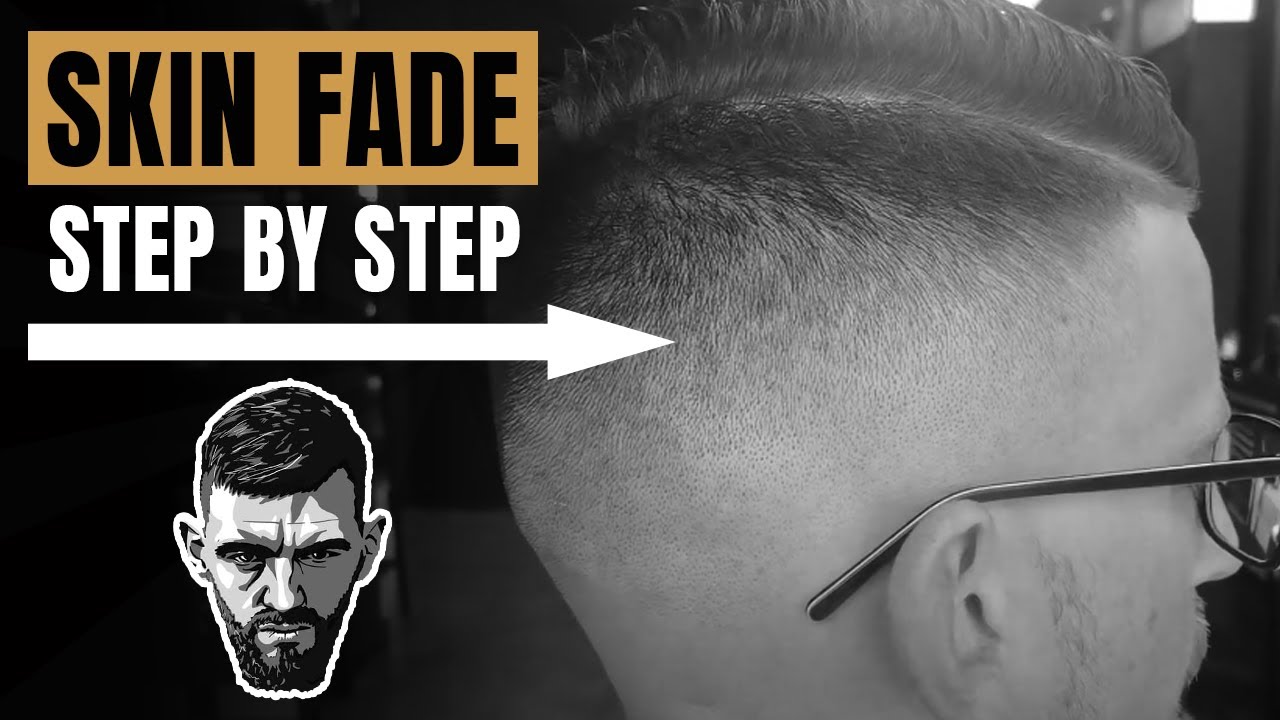 How To Do A High Skin Fade — Step by Step Barber Tutorial - YouTube