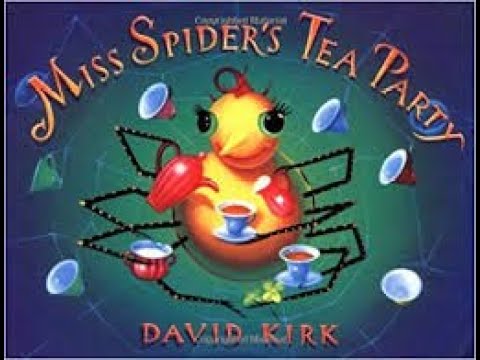 Miss Spider's Tea Party - YouTube