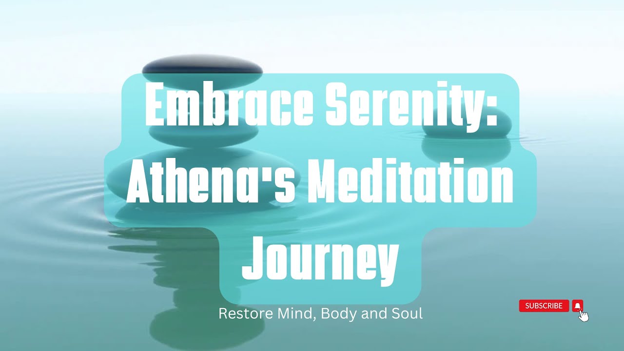 Embrace Serenity: Athena's Meditation Journey | Just Medi - YouTube