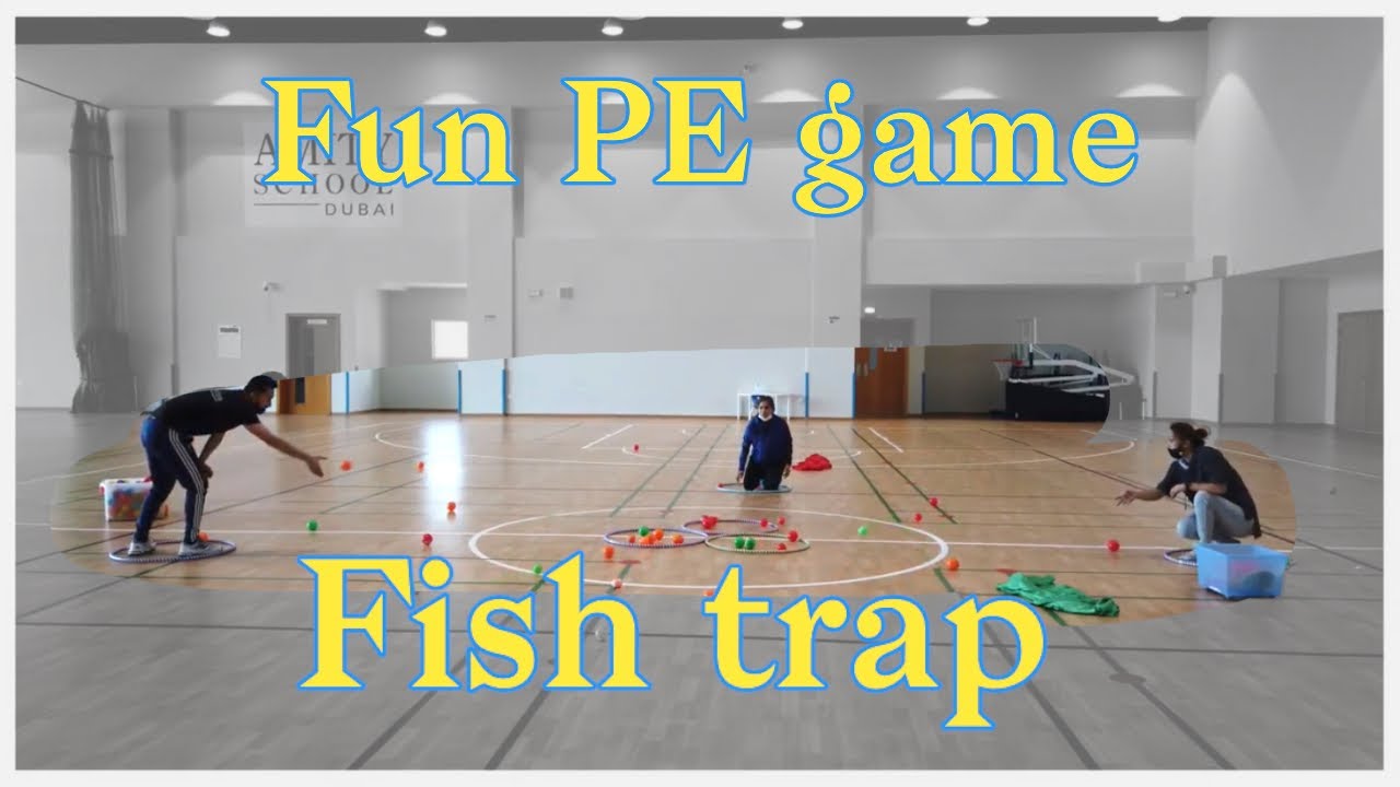 Fun PE game || Fish trap || physed games || physical education ...
