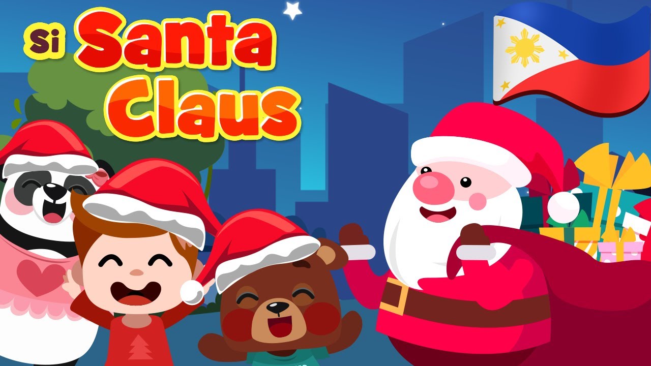 Si Santa Claus | Christmas Songs & Nursery Rhymes | Xmas Awiting ...