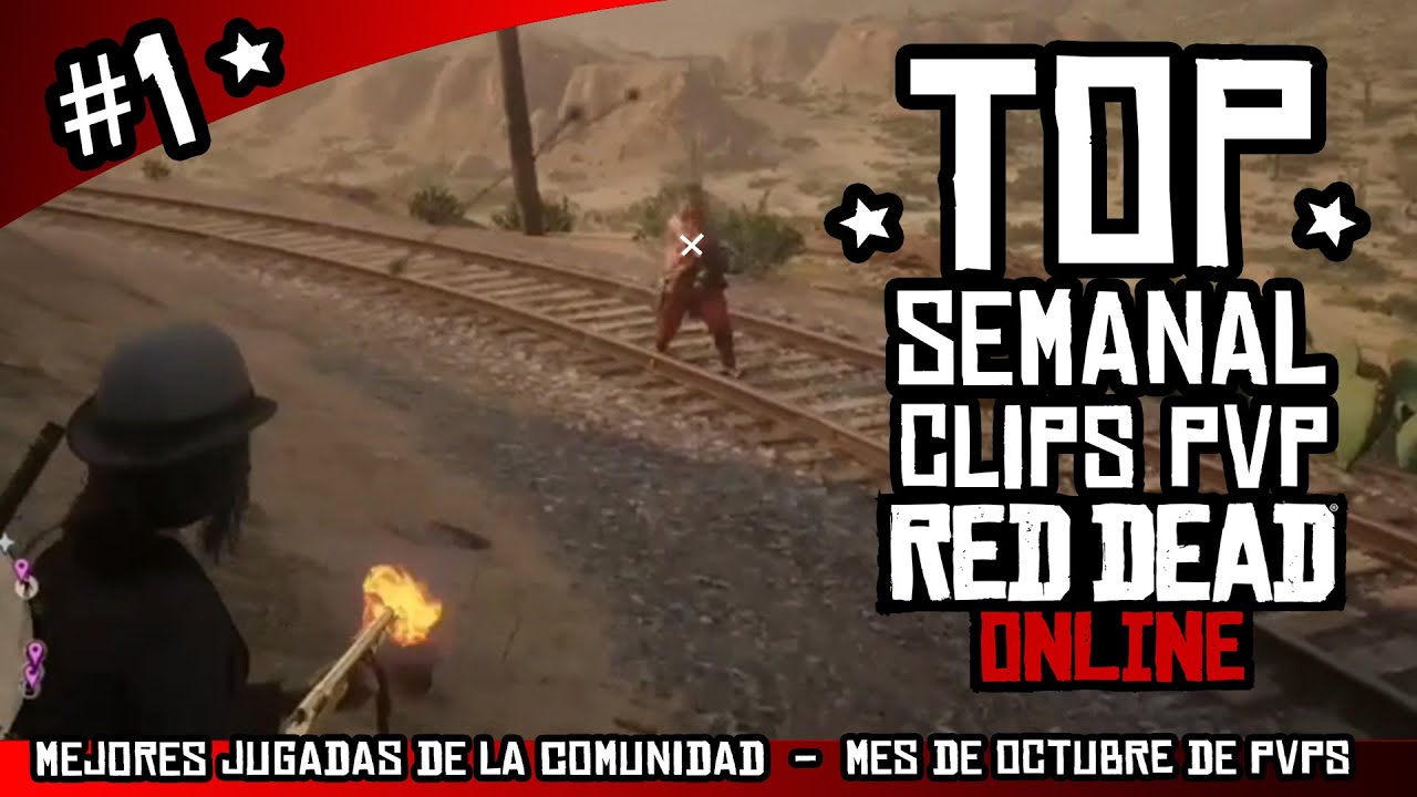 Top Semanal de lo Mejores Clips de PvP - Red Dead Online - YouTube