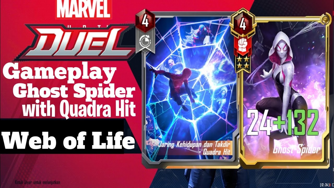 Marvel Duel | Gameplay Combo Ghost-Spider with Quadra Hit Web of Life ...