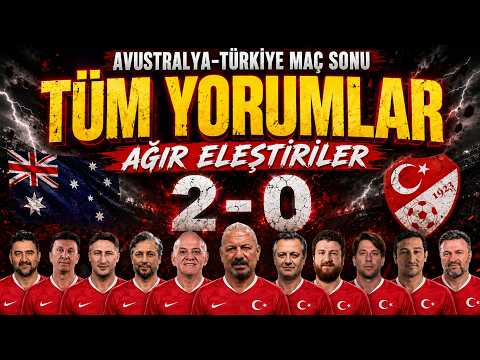 ''MONTELLA'NIN İHANETLERİ...'' | Türkiye-Avustralya Maç Sonu Yorumları