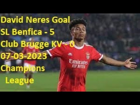 David Neres Goal - SL Benfica vs Club Brugge KV 5-0 | 07-03-2023 | Goal HD Champions League