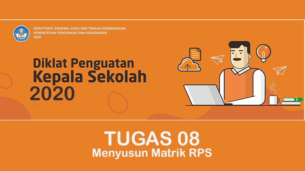 Penguatan Kepala Sekolah- Tugas 08 Menyusun Matrix RPS - YouTube