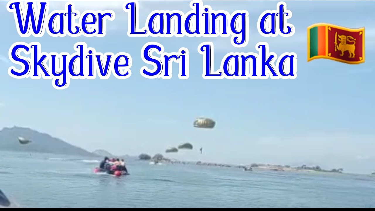 Water Landing at Skydive Sri Lanka | Skydiving | Para riders - YouTube