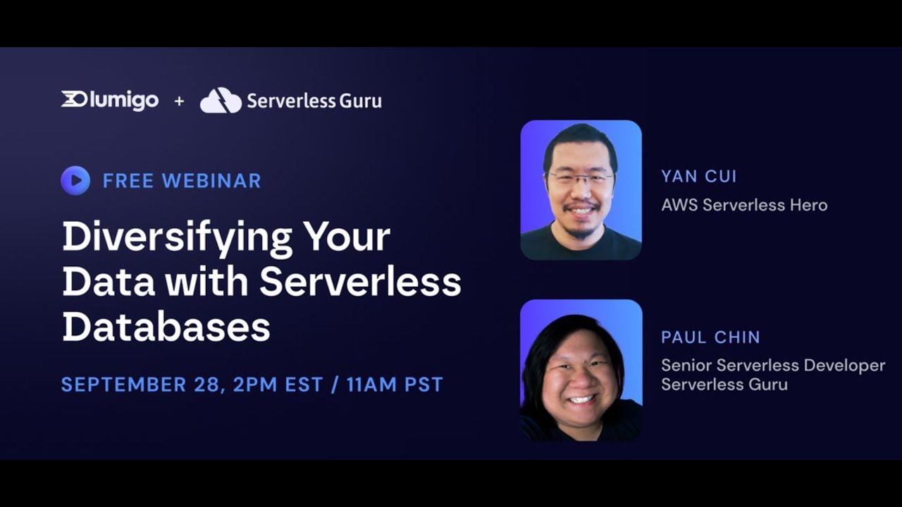 Diversifying Your Data with Serverless Databases Webinar | Yan Cui and Paul Chin Jr. - YouTube