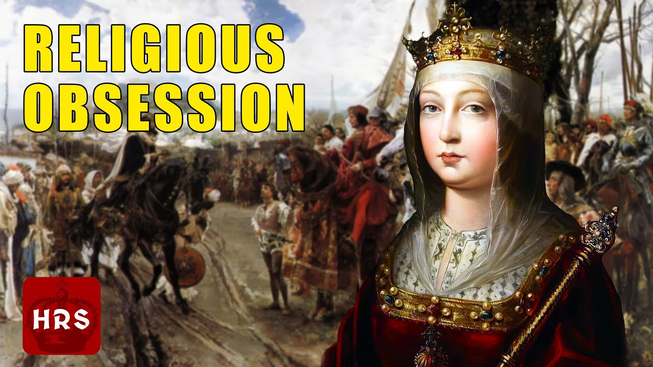 How Queen Isabella Conquered And United Spain - YouTube