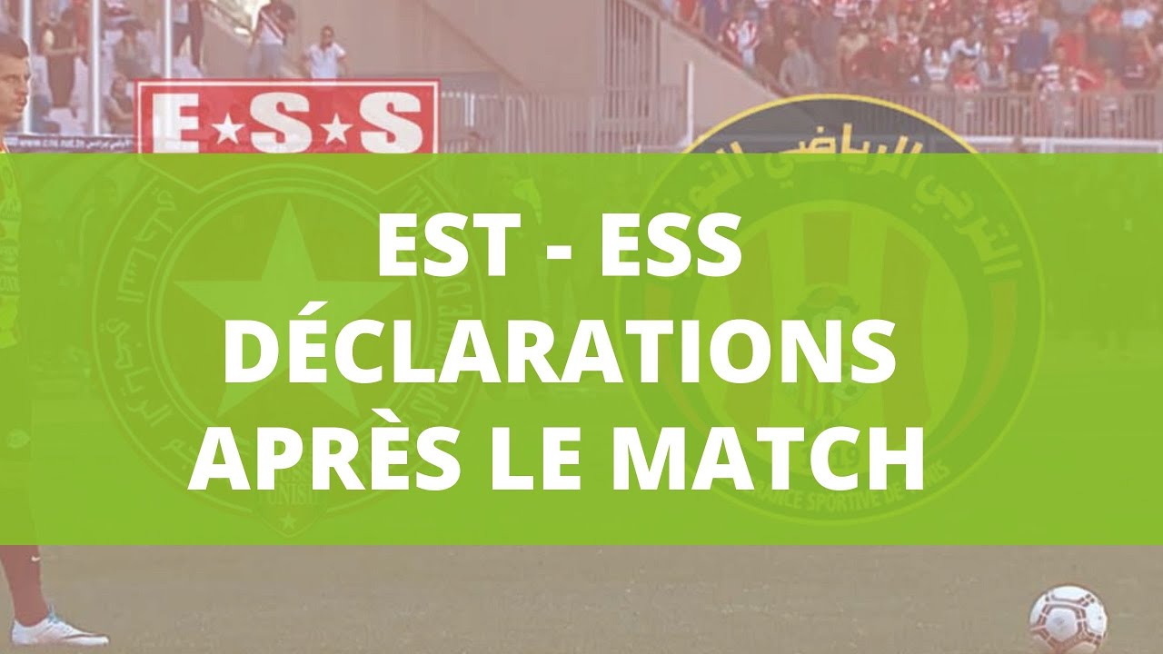 EST - ESS :Déclarations après le match - YouTube