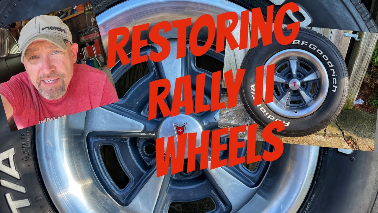 Restoring Pontiac Rally II wheels - YouTube