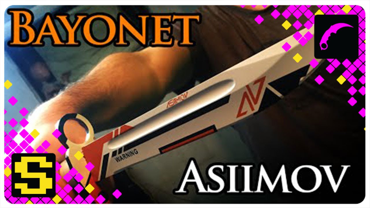 Real Life CS:GO Knives: Bayonet | Asiimov - YouTube