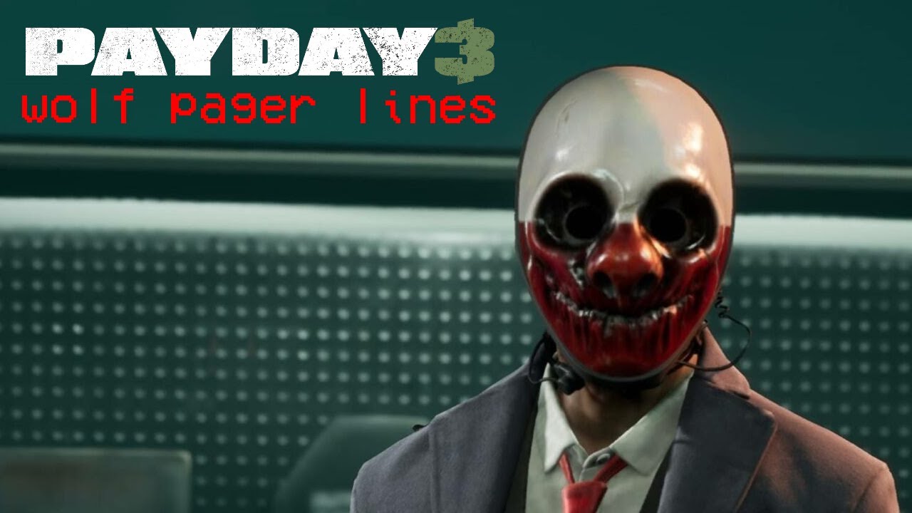 payday 3 pager lines /// wolf - YouTube