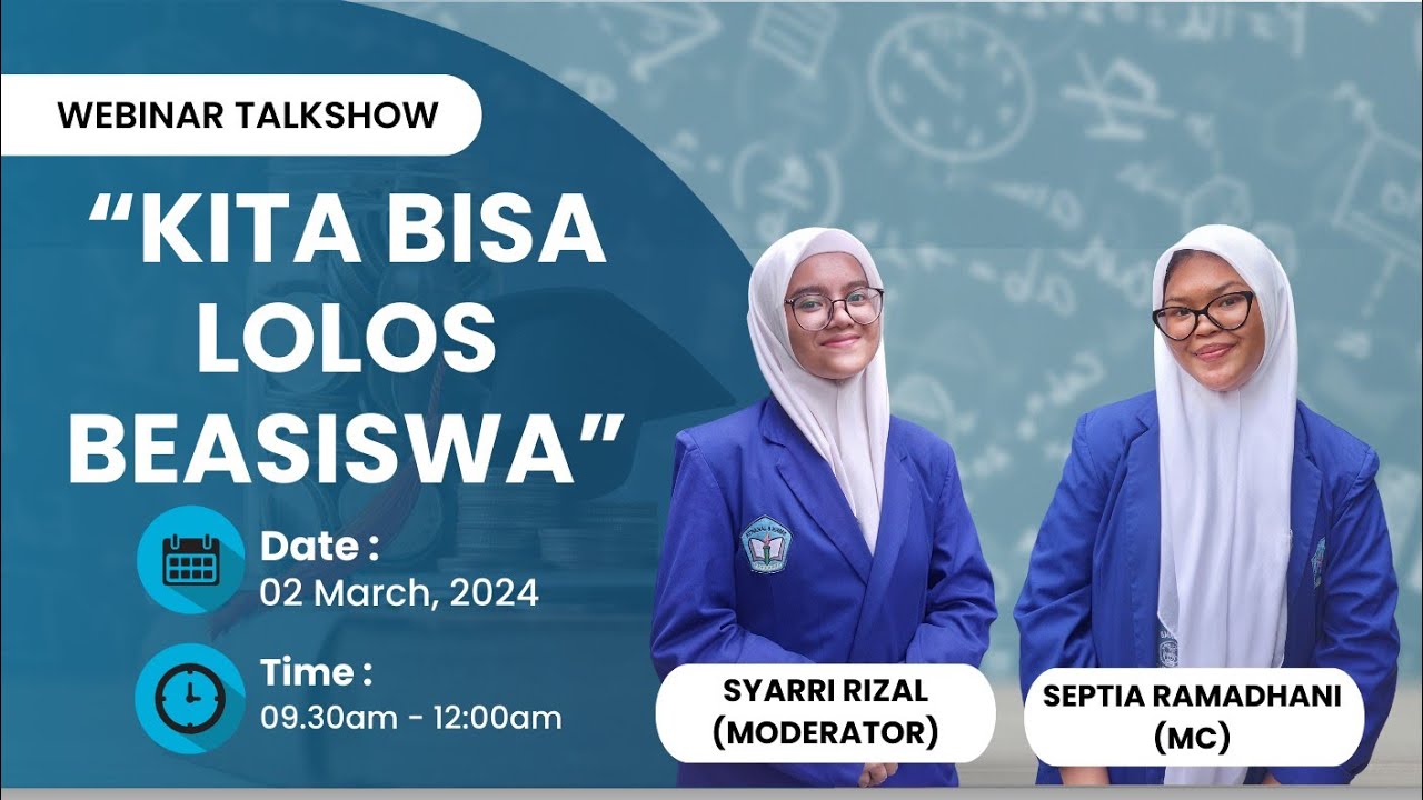 WEBINAR TALKSHOW "KITA BISA LOLOS BEASISWA" - YouTube