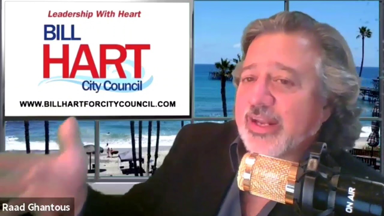 The Raad Life with guest Bill Hart, Candidate for San Clemente City ...
