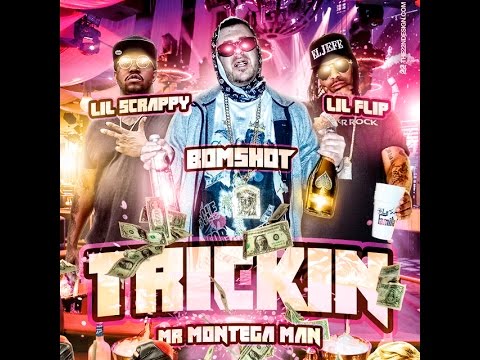 BOMSHOT Ft LIL SCRAPPY & LIL FLIP TRICKIN - YouTube