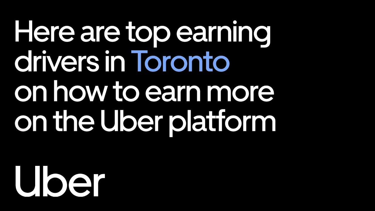 Earnings experiences from the Driver's Seat - Toronto | Uber - YouTube