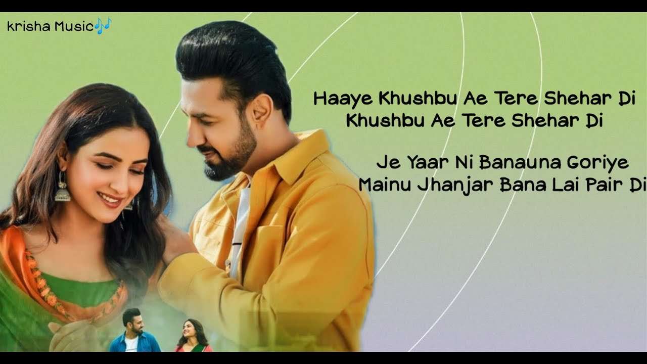 Jhanjar (Lyrics) – B Praak | Jaani | Gippy Grewal, Jasmin Bhasin ...