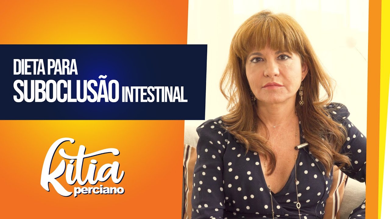 Dieta para Suboclusão intestinal por brida, aderência ou mecânica - Dra ...