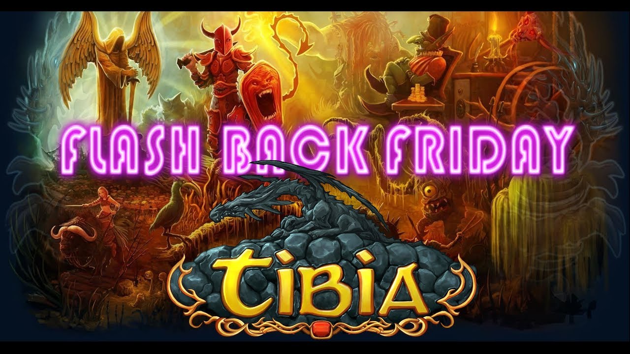 Tibia - Flash Back Friday - YouTube