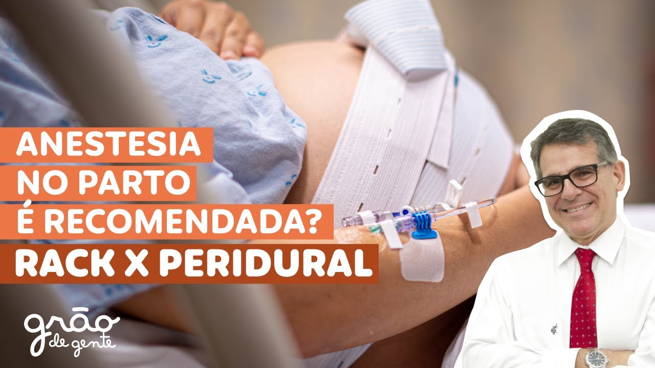 HORA DO PARTO- QUANDO A ANESTESIA É RECOMENDADA? RACK OU PERIDURAL ...
