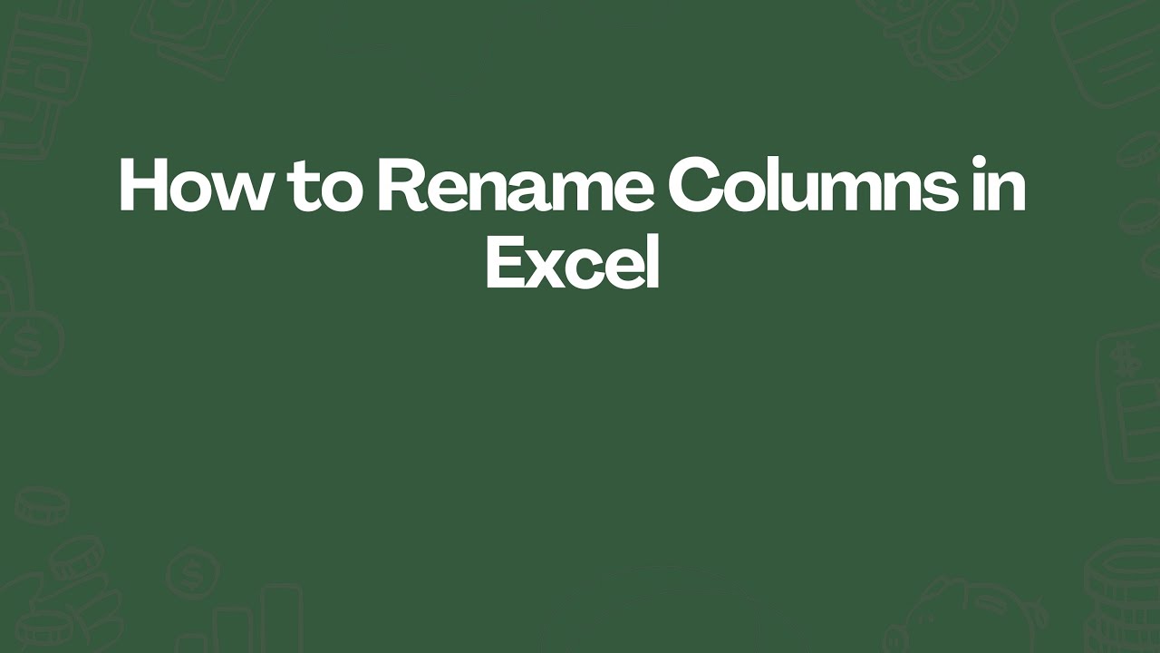 How to Rename Columns in Excel - YouTube