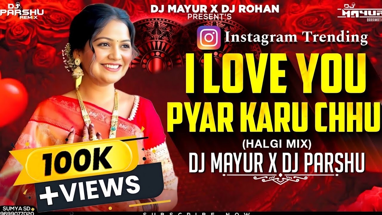 I Love You Pyaar Karu Chu Jhala Mala Prem Jhala | Halgi Mix | DJ Mayur & DJ Parshu - YouTube