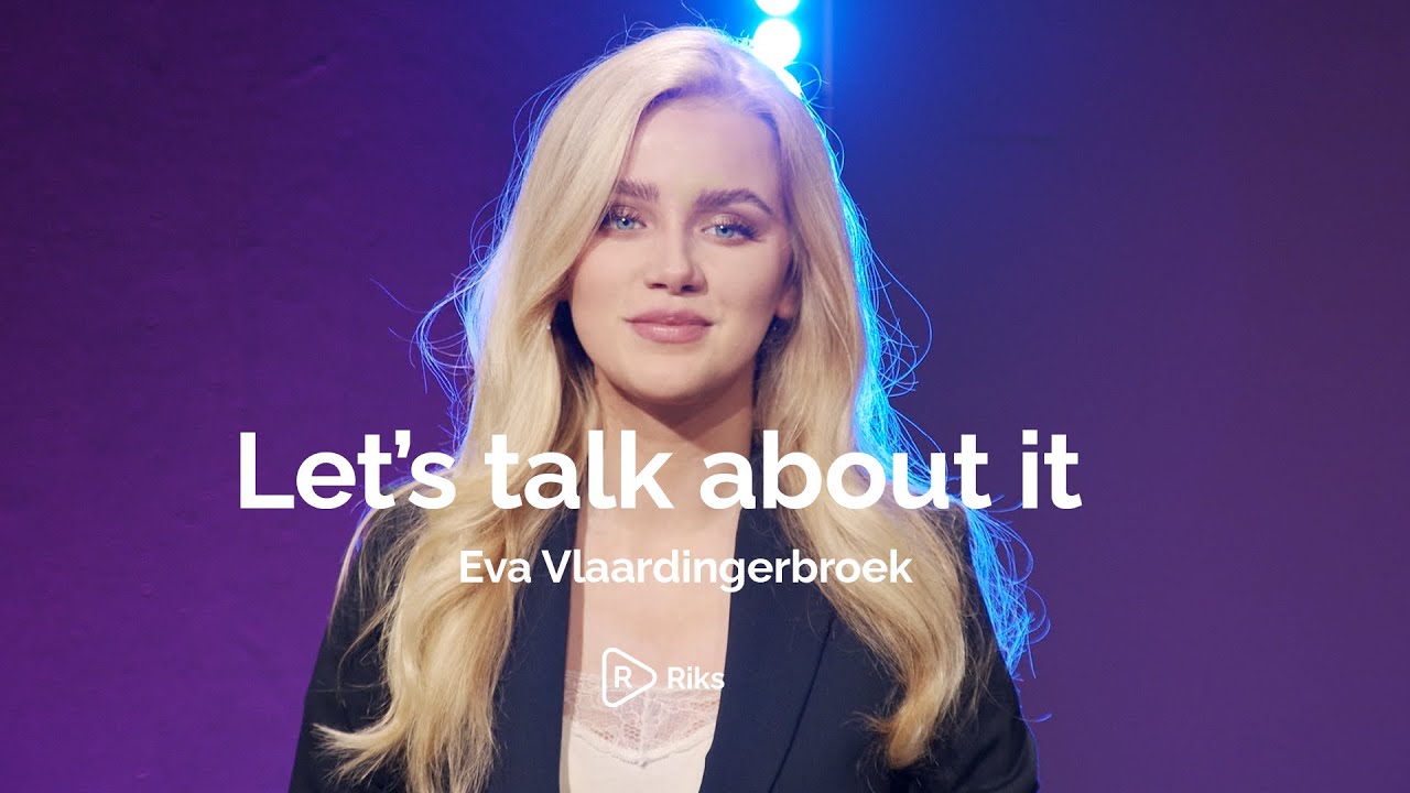 Let's talk about it med Eva Vlaardingerbroek - YouTube