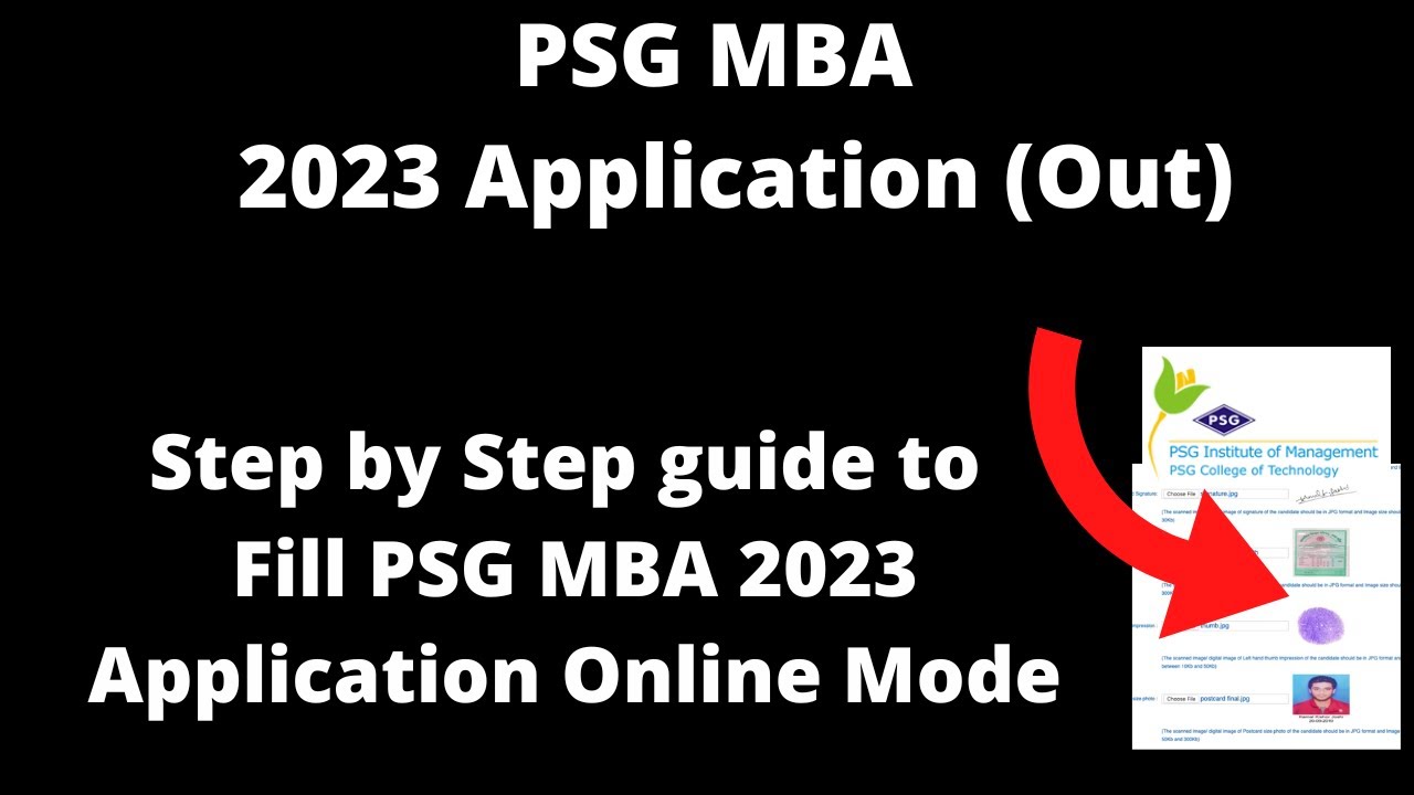 PSG MBA 2023 Application (Out)- How to Fill PSG MBA Application Form ...