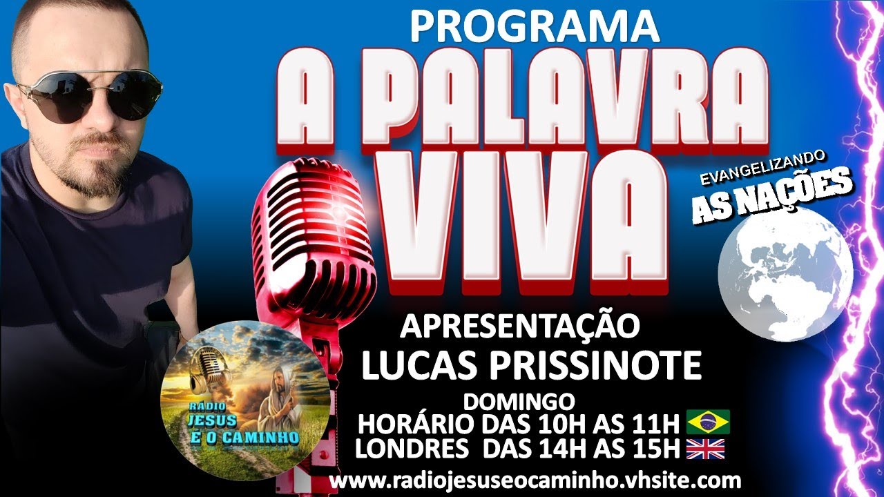 CHAMADA PROGRAMA A PALAVRA VIVA LOCUTOR LUCAS PRISSINOTE - YouTube