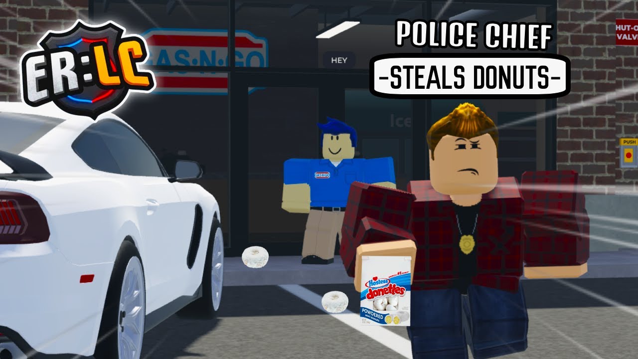 Police Chief STEALS DONUTS From Gas Station!! (ERLC RP) - YouTube