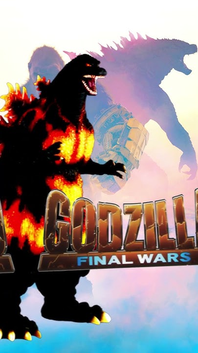 Mothra 2004, Burning Godzilla,Jet Jagurar vs Showa, Godzilla Final War, GodzillaxKong The New ...