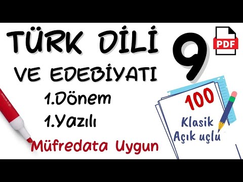 Edebiyat 9.Sınıf 1.Dönem 1.Yazılı Yeni Müfredat Maarif Model Türk Dili ve Edebiyatı 9 Yazılı +PDF