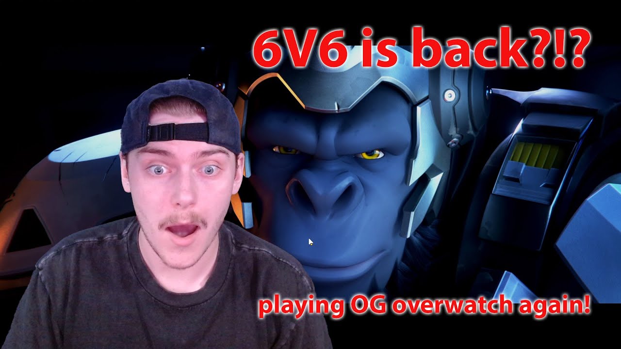 playing OG 6v6 OVERWATCH AGAIN!?! - YouTube