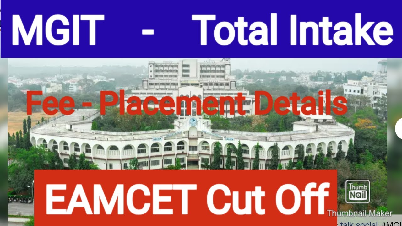 MGIT EAMCET Cut off పెరగొచ్చా?| Total intake - YouTube