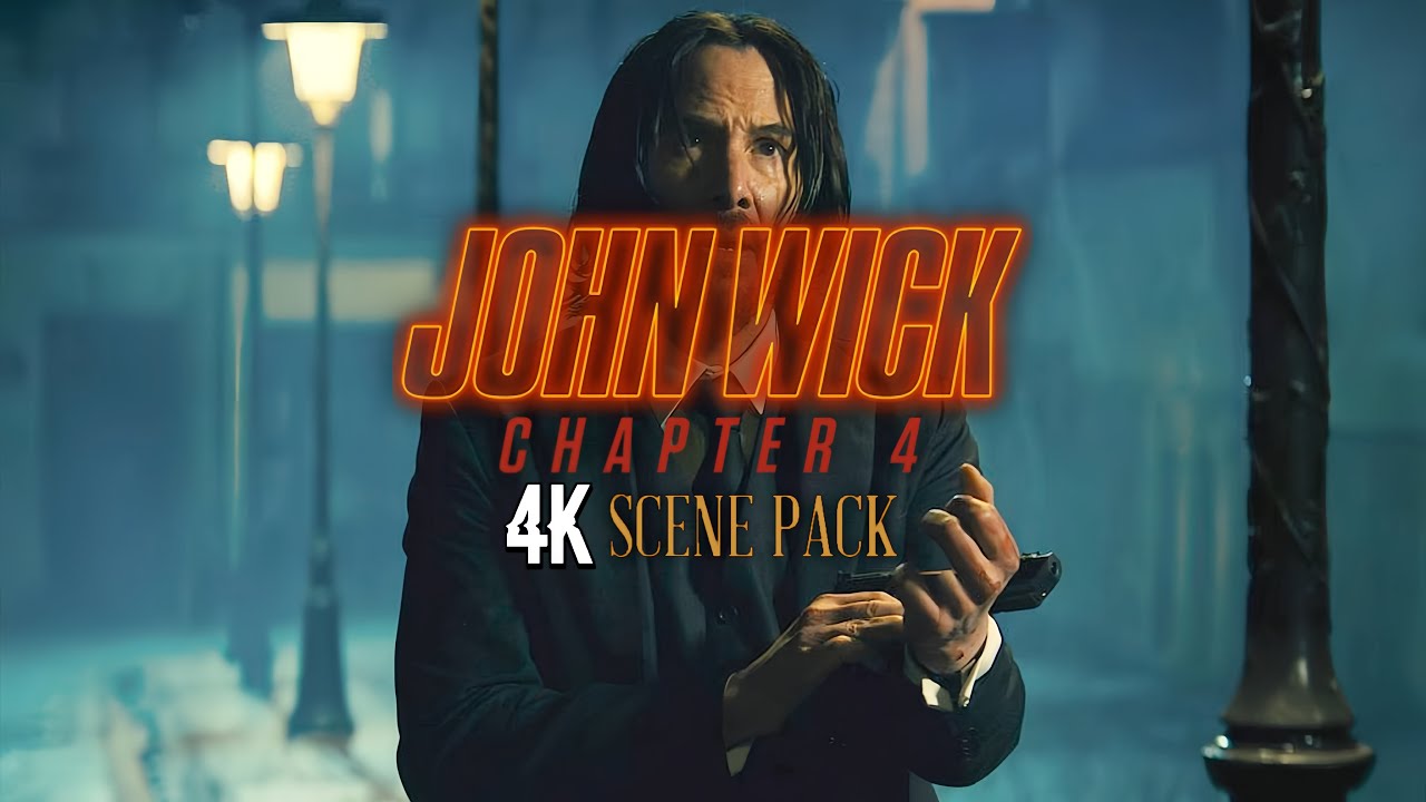 John Wick: Chapter 4 4k/60fps Scene Pack - John Wick Best Scenes for ...