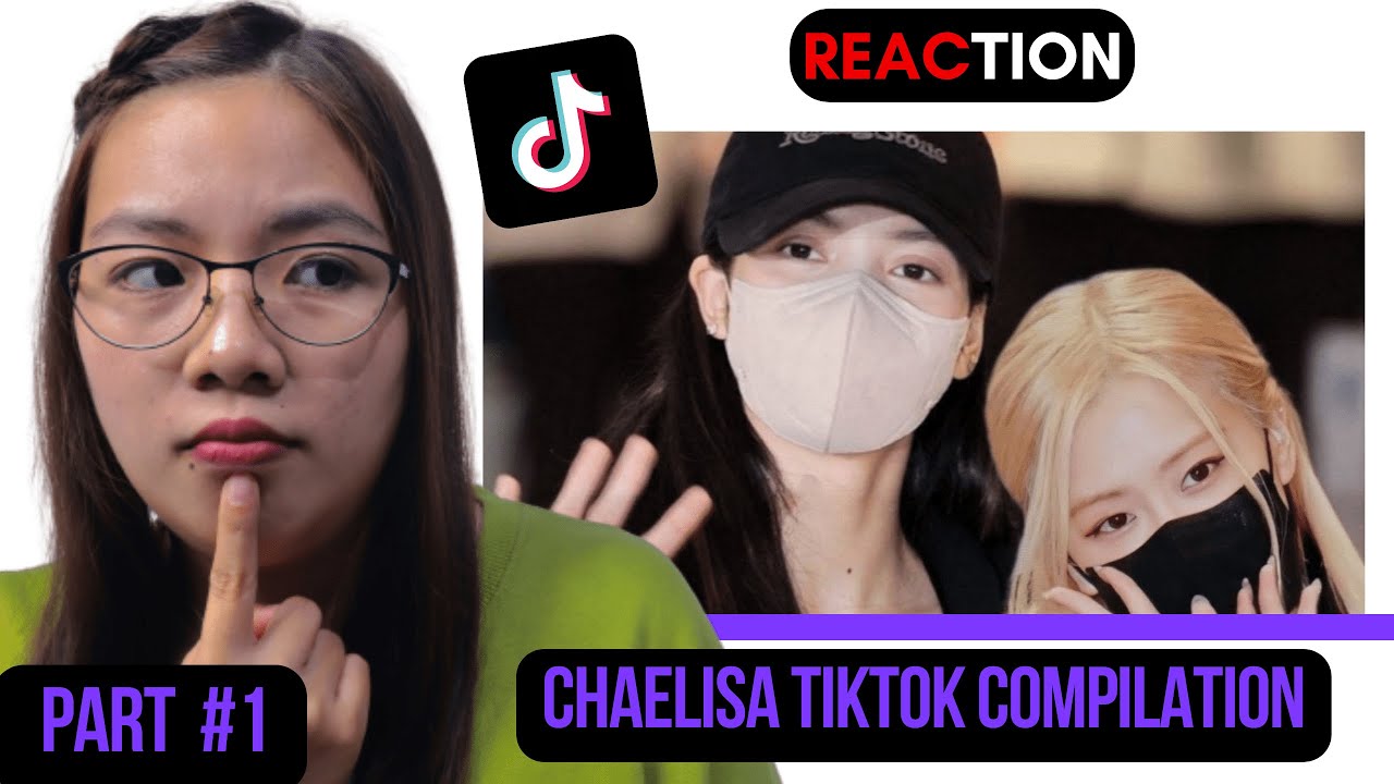 (ENG SUB) REACTION : CHAELISA TIKTOK COMPILATION 🔥 #chaelisa - YouTube