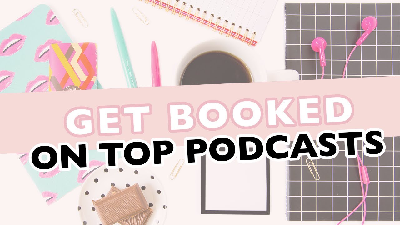 How to Get Booked on Top Podcasts - YouTube