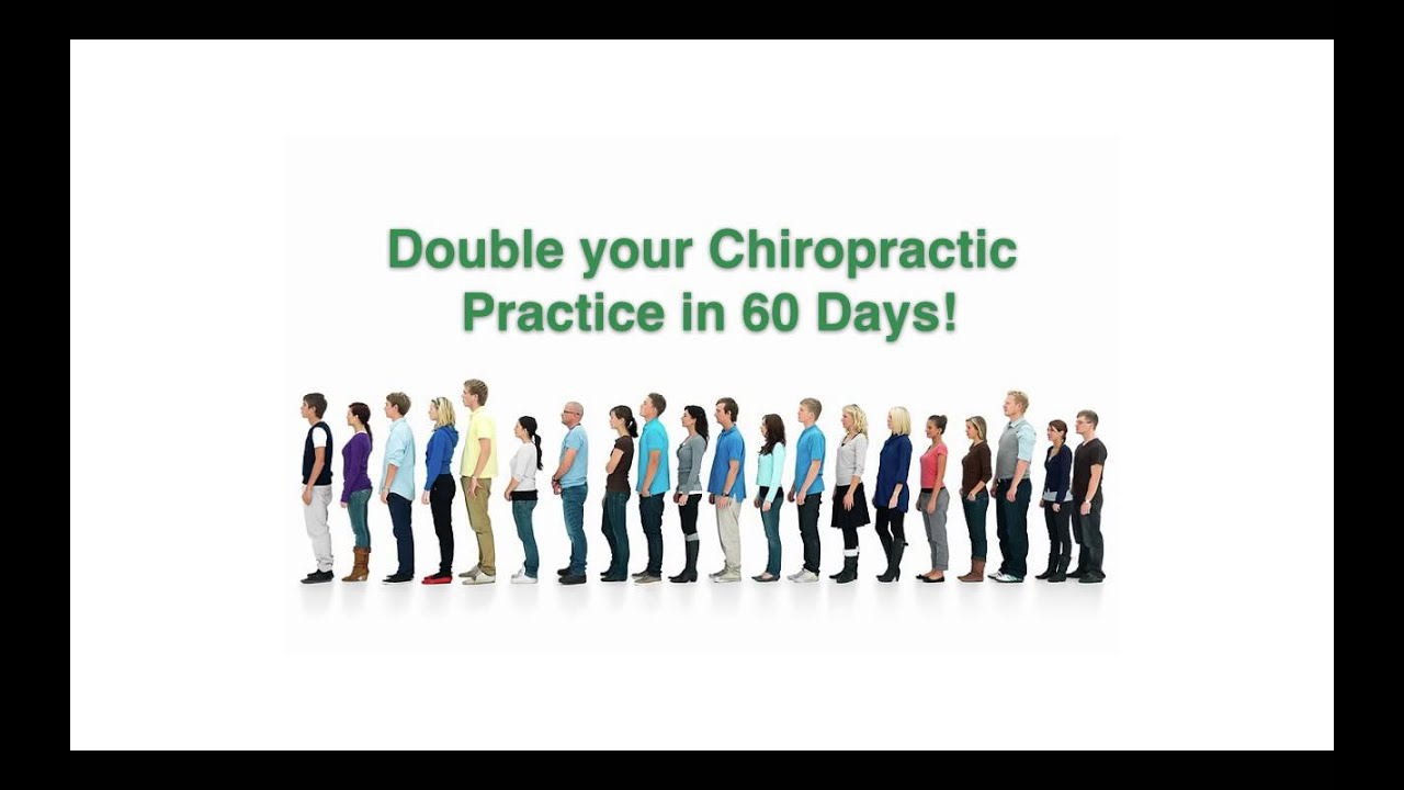 Double Your Chiro Practice in 60 Days promo - YouTube