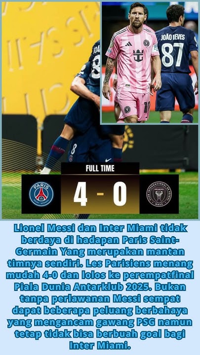 MESSI DAN INTER MIAMI DITUMBANGKAN PSG 4-0 #shorts #messi #psg #cwc #clubworldcup - YouTube