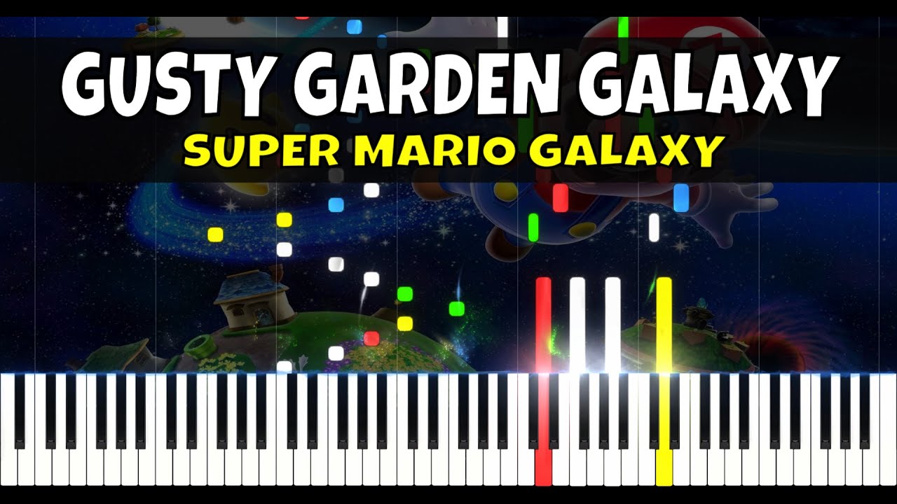 Gusty Garden Galaxy - Super Mario Galaxy | HARD Piano Tutorial (Midi ...
