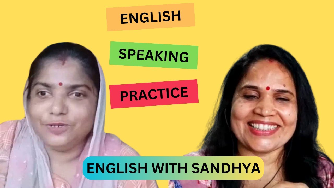 Spoken English Conversation || English with Sandhya - YouTube