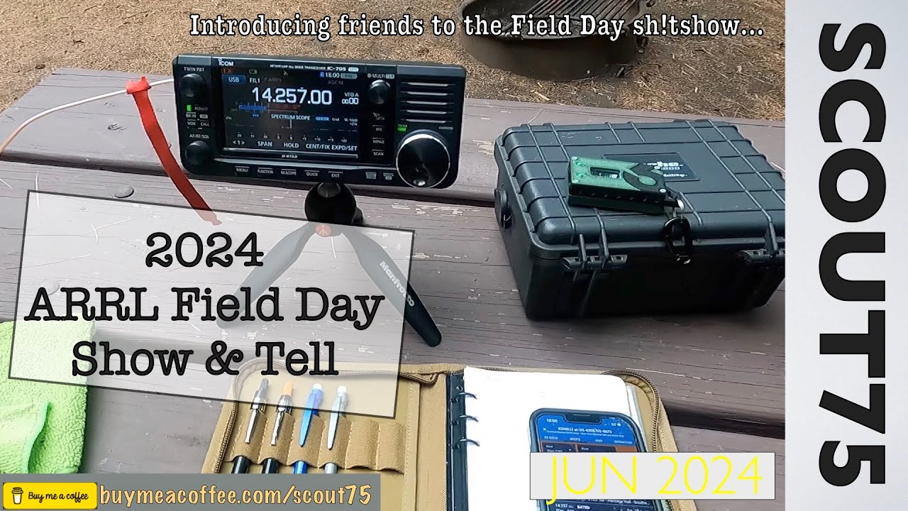 2024 Field Day Show & Tell - YouTube