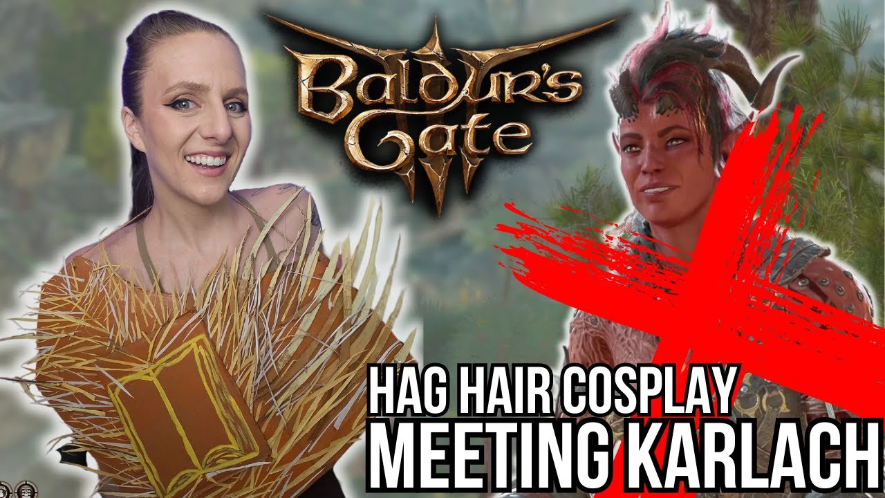 Meeting Karlach with Hag Hair Cosplay! | Honor Mode pt 6 | Baldur's ...