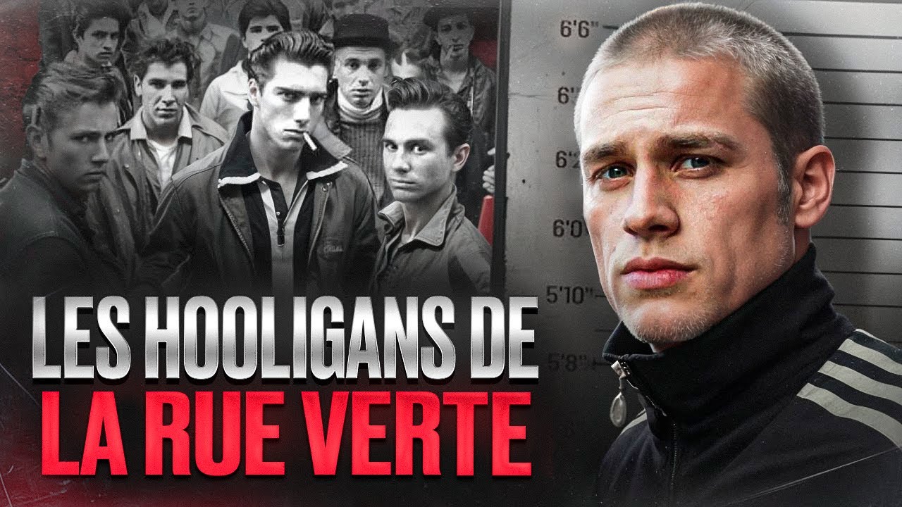 HISTOIRE RÉELLE « Green Street Hooligans » ou comment fonctionne le ...