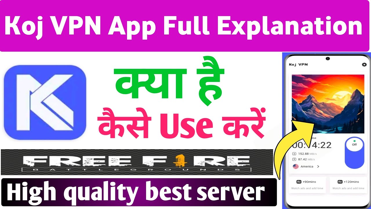 koj vpn app ll koj vpn app kaise use kare ll how to use koj vpn app ...