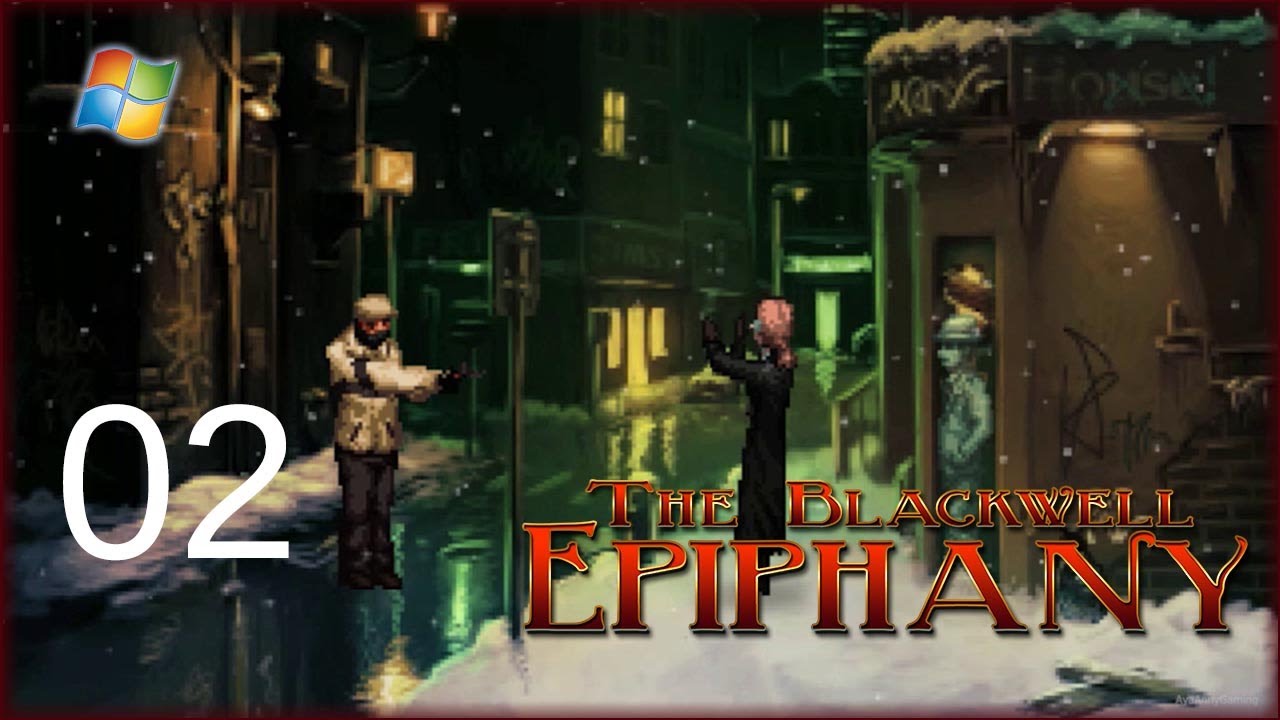 The Blackwell Epiphany - Pt.2 - YouTube