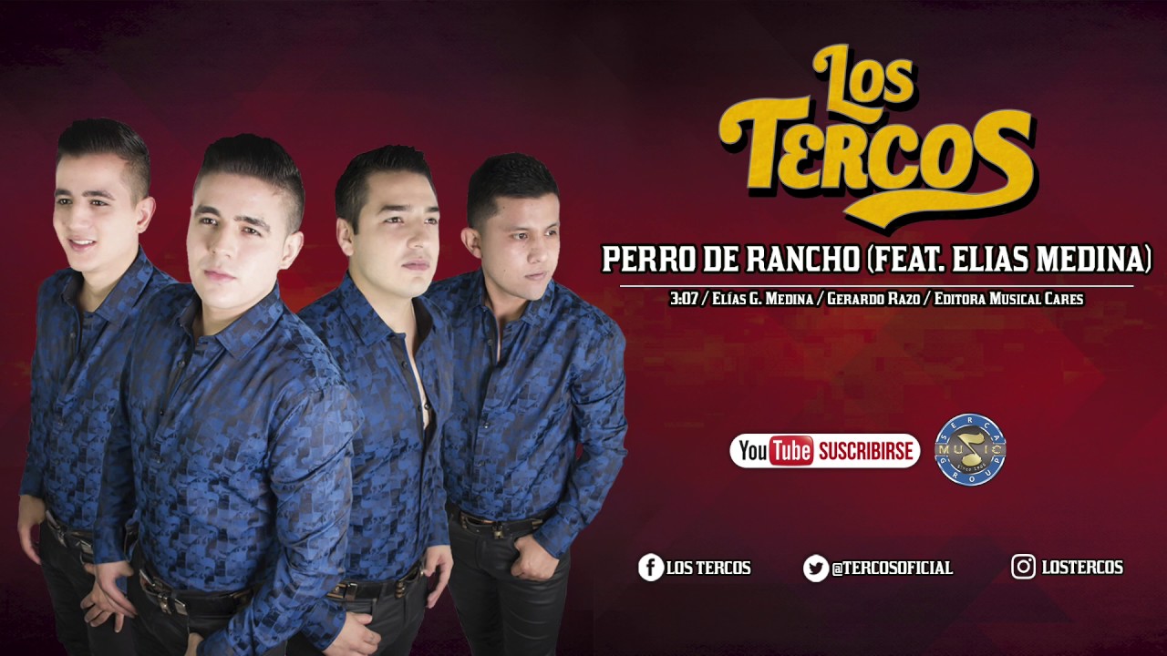 Los Tercos Ft Elias Medina - Perro de Rancho ( Audio Oficial ) - YouTube