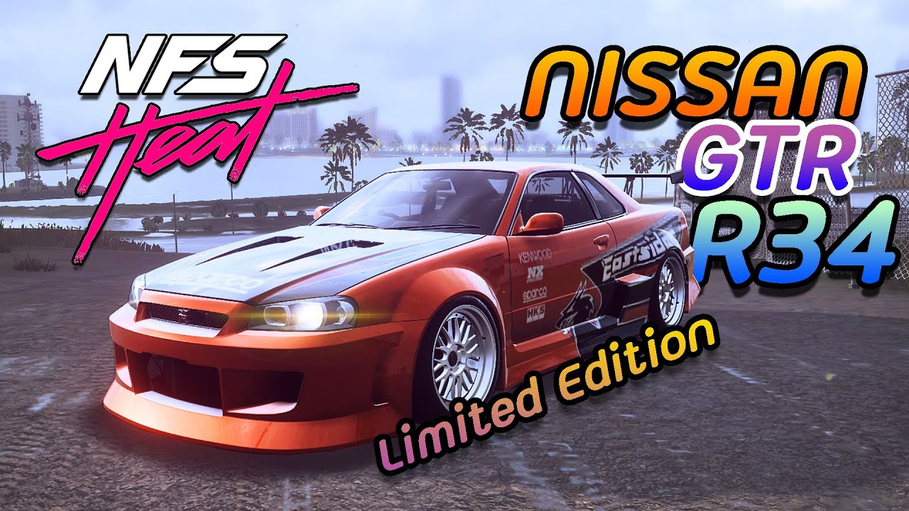 Nissan GTR R34 Limited Edition | Need For Speed Heat - YouTube